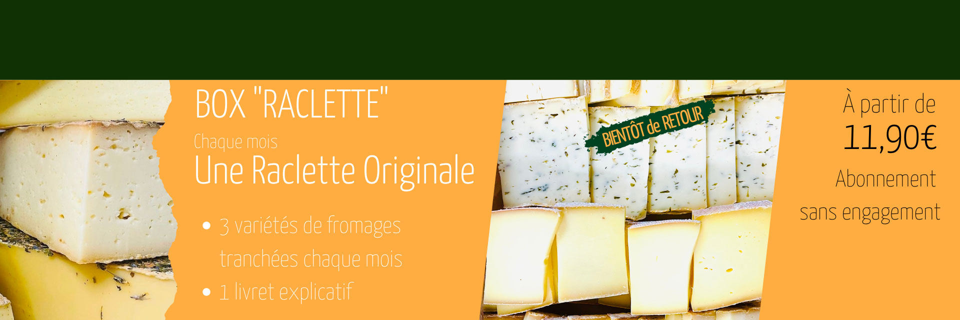 Box fromages et fromages à la coupe - Fondue, raclette et plateau fromage